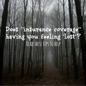 Confused about insurance coverage ? Tips to help! - Your Modern Family
