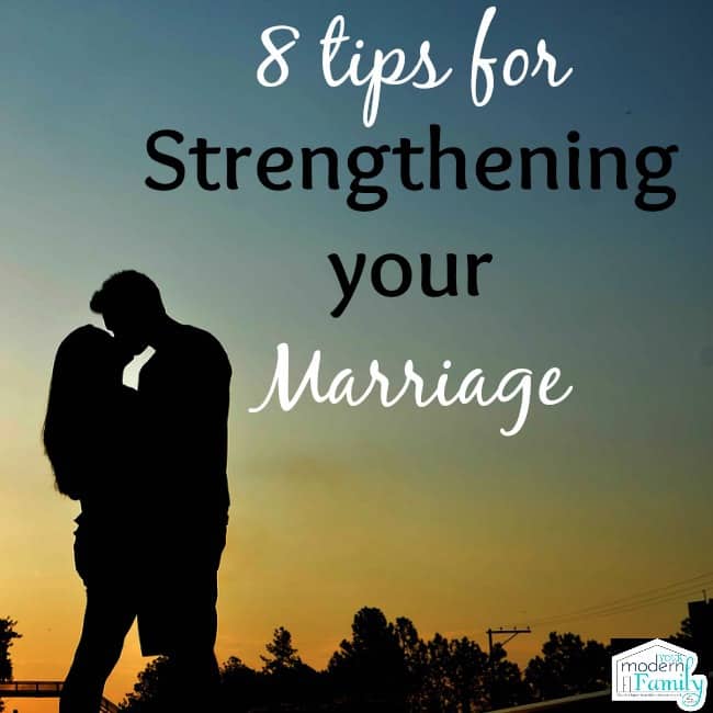 Tips for a stronger marriage - Your Modern Family