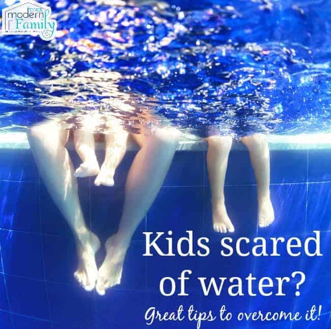 Kids scared of the water? Try these tips! - Your Modern Family