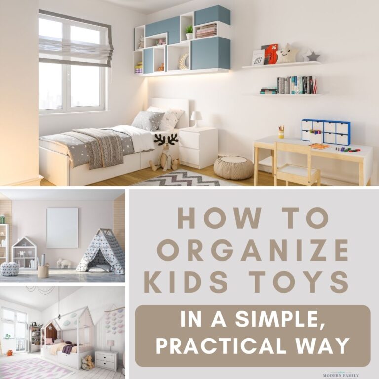 How To Organize Kids Toys In A Simple, Practical Way - Your Modern Family